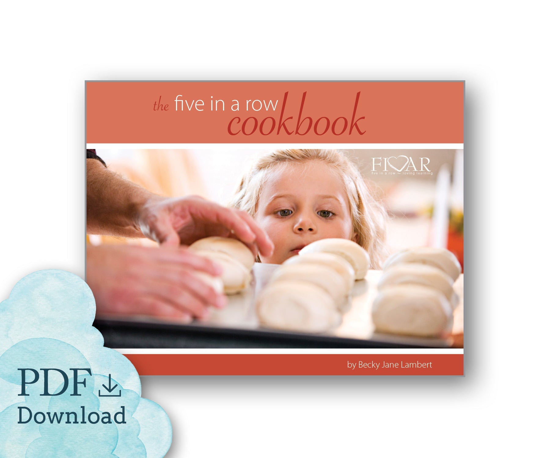 Five in a Row Cookbook - Digital