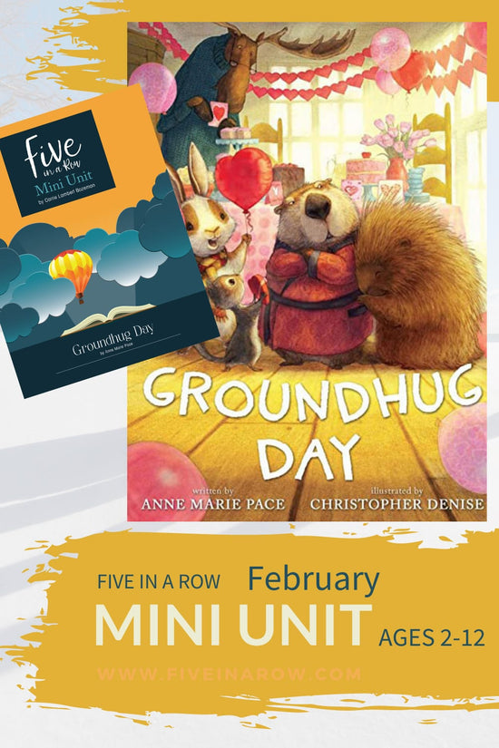 Mini Unit - Groundhug Day (February) – Five in a Row