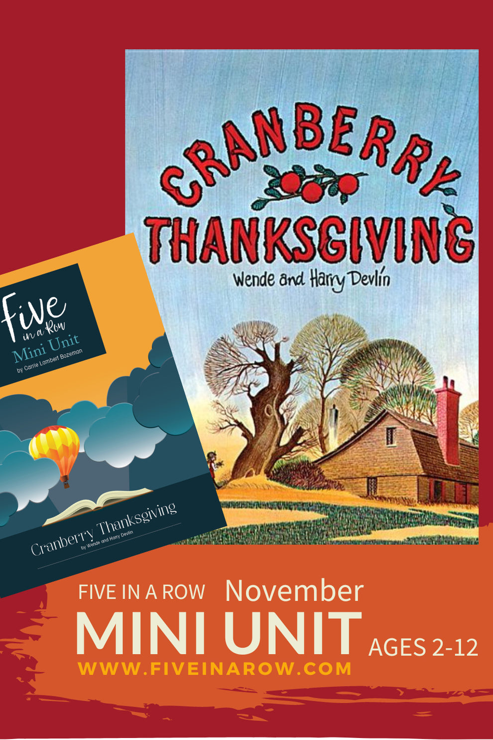 Mini Unit - Cranberry Thanksgiving (November) – Five in a Row